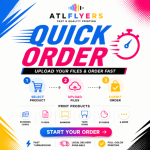 Quick Order Printing – Business Cards, Flyers, Banners & Signs - ATL ...
